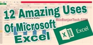 Uses of Microsoft Excel